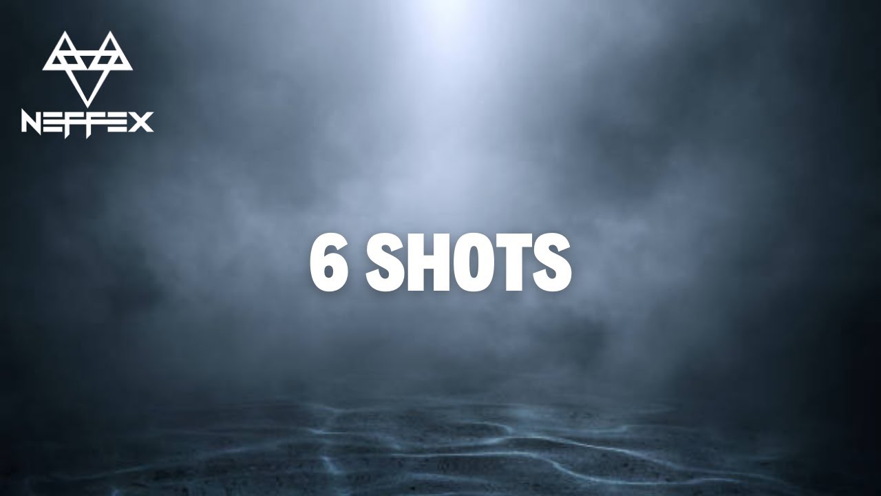 NEFFEX - 6 Shots [Copyright Free] - YouTube