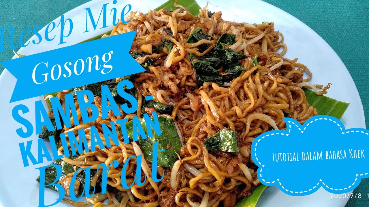 Mie Gosong / Mie Goreng Kinci mien Sambas - Kalimantan barat - YouTube