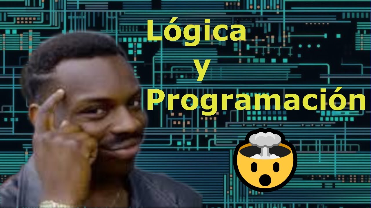 Aprende LOGICA en PROGRAMACION!! fundamentos básicos. 🧠👍 - YouTube