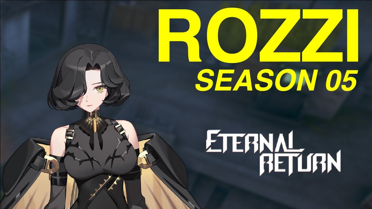 Como ganar con Rozzi en la temporada 05 de Eternal Return 🔫👠 - YouTube