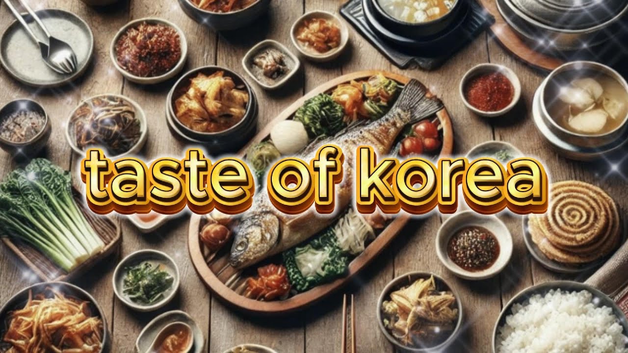 taste of korea - YouTube