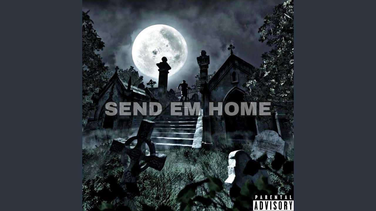 Send Em Home (feat. Shakirr) - YouTube