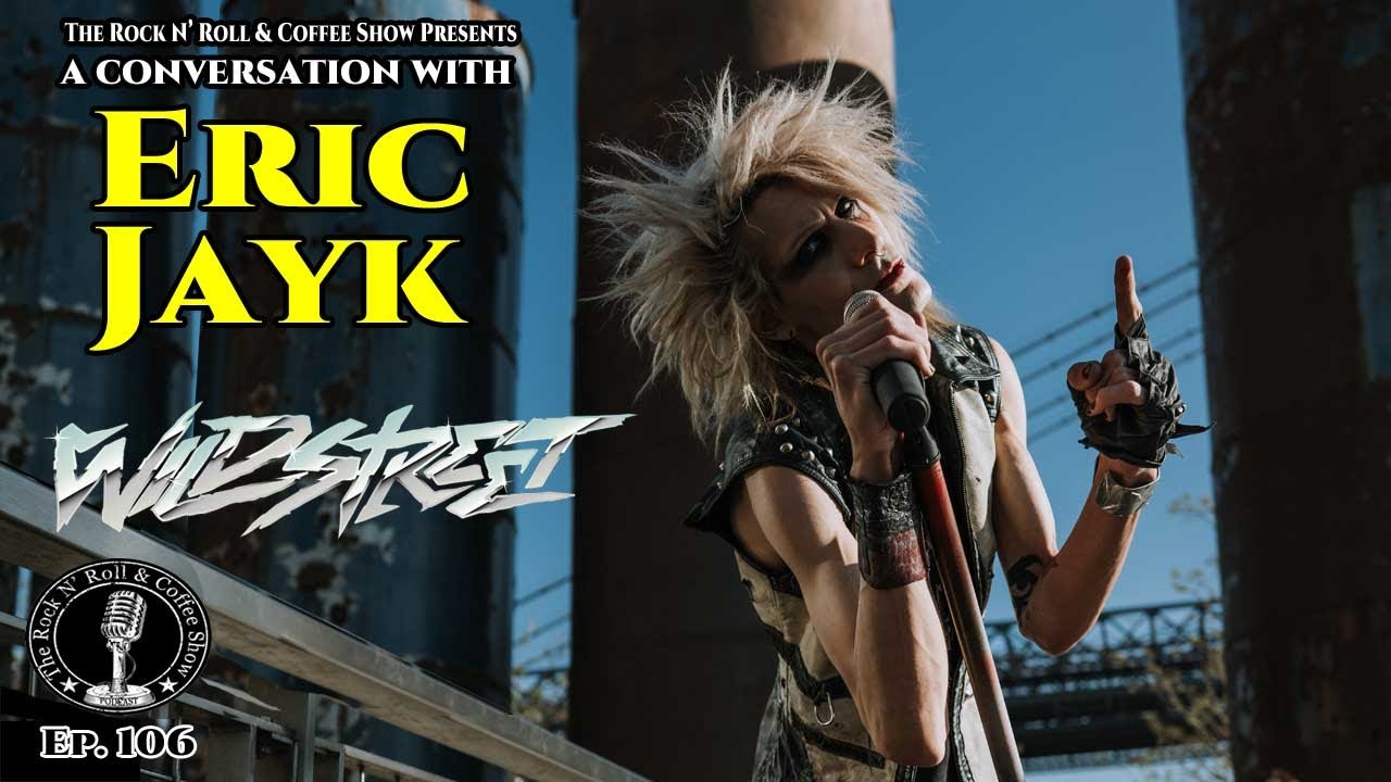 Eric Jayk on touring, Wildstreet III, songwriting, NEW WILDSTREET music ...