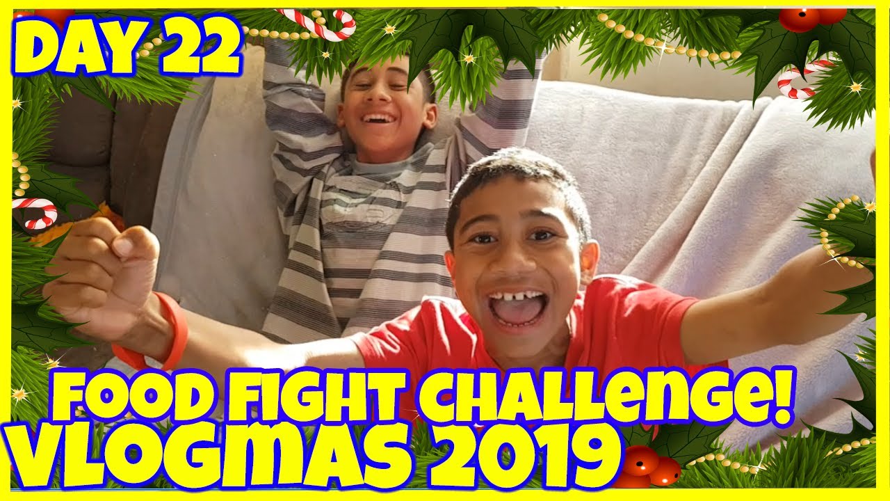 FOOD FIGHT CHALLENGE! DAY 22 VLOGMAS 2019! - YouTube