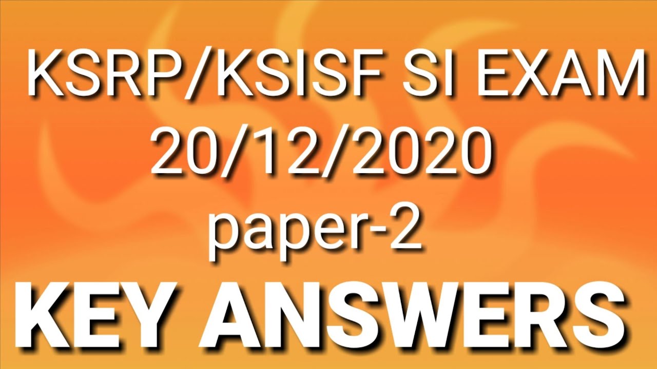 KSRP/KSISF SI question paper 2 with answers 20/12/2020 - YouTube