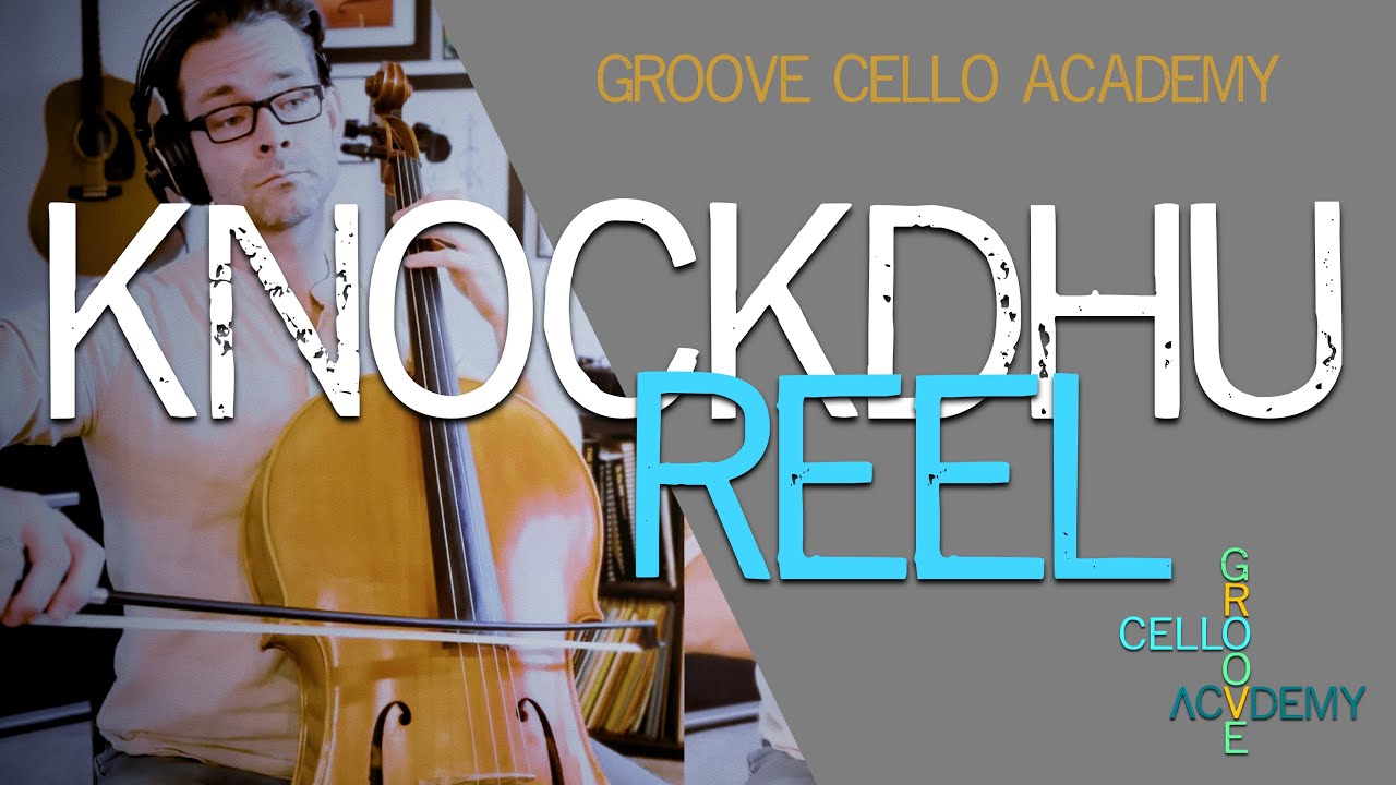Knockdhu Reel - Celtic cello - YouTube