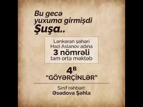 Bu gece yuxuma girmişdi Şuşa