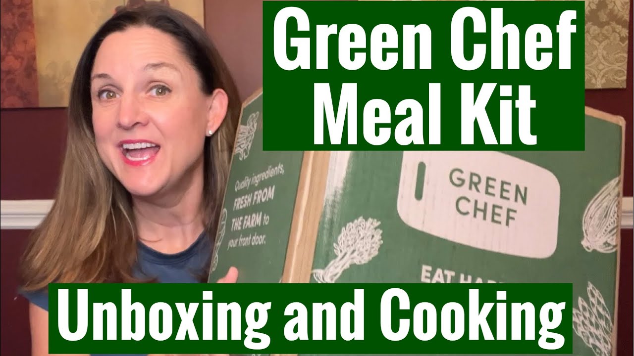 Green Chef Unboxing & Cooking! Green Chef Coupon Code for a Free Green ...