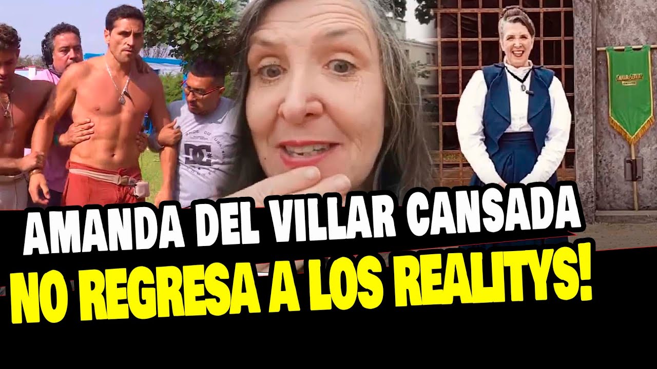 GANAR O SERVIR: AMANDA DEL VILLAR LE DICE NO A LOS REALITYS ¡NO REGRESA ...