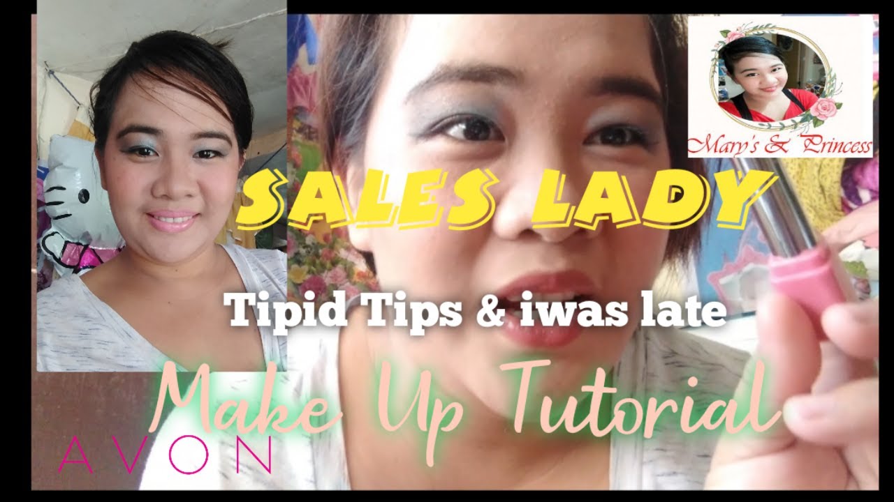 Sales Lady Make-up Tutorial Tips and Iwas Late | MAF # 68 - YouTube