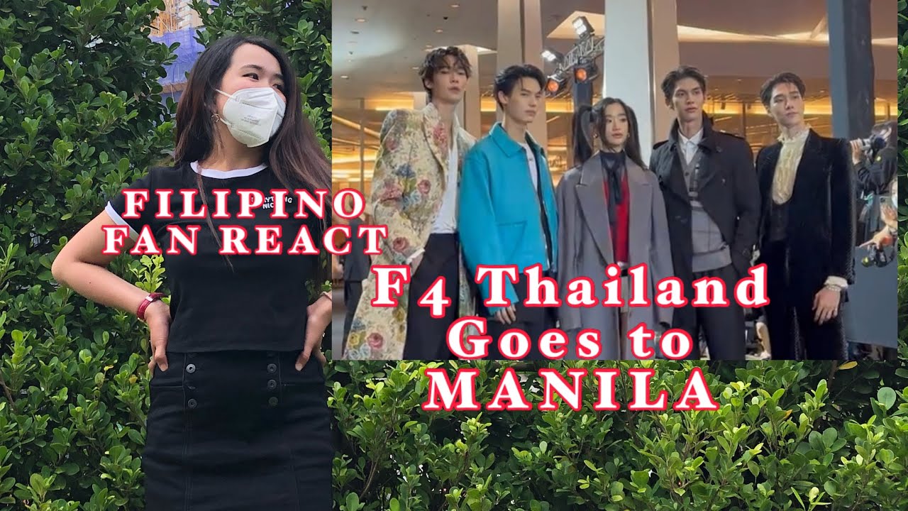 FILIPINO FAN REACT: F4 THAILAND goes to MANILA / ASIA TOUR - YouTube