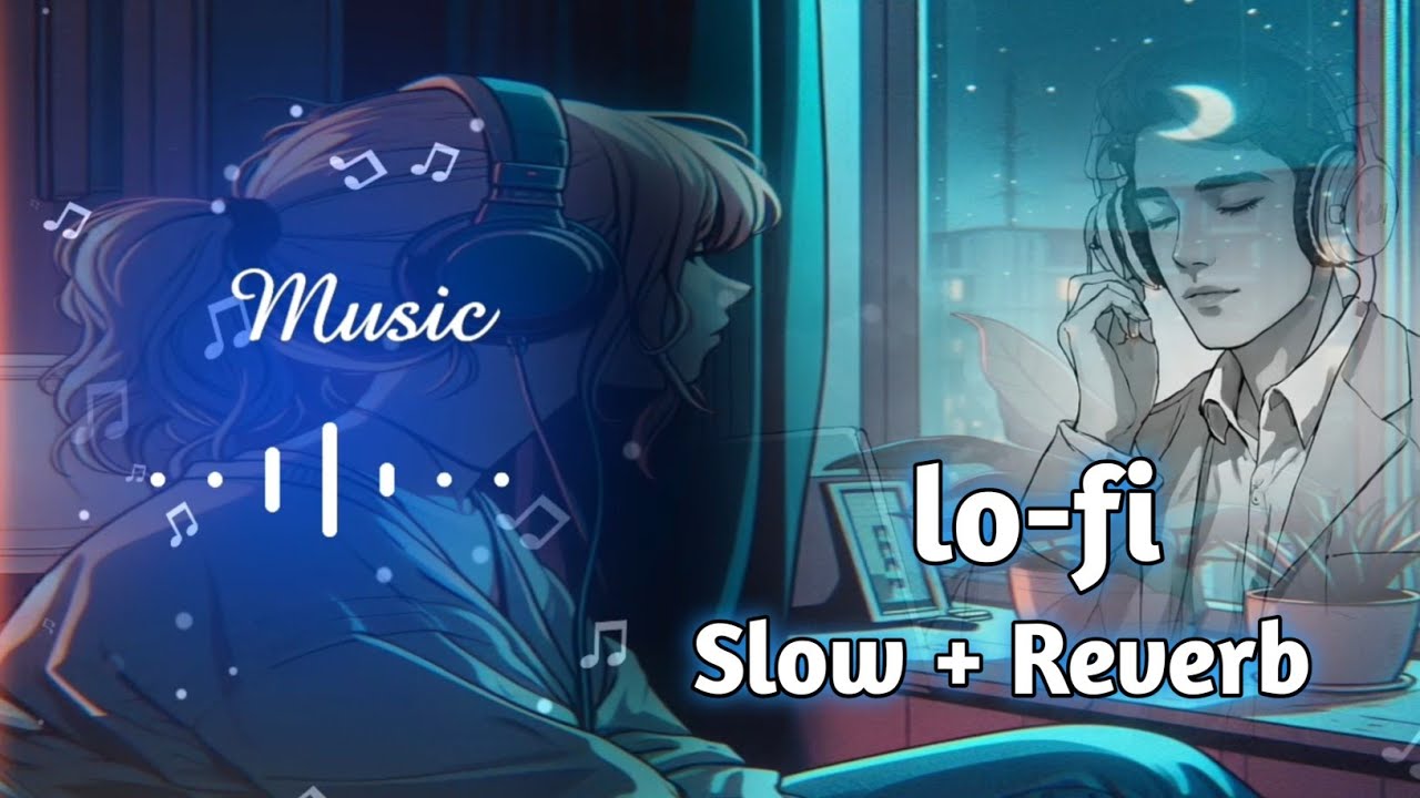 छुट गया रास्ता New lo-fi song 🌹 | Slow + reverb song sad love story ...