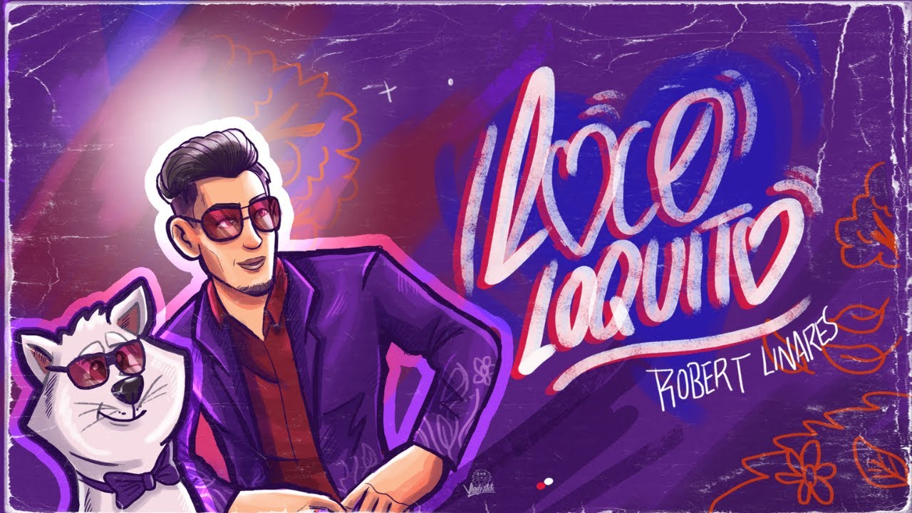 Loco Loquito - Robert Linares (Video Lyrics) - YouTube