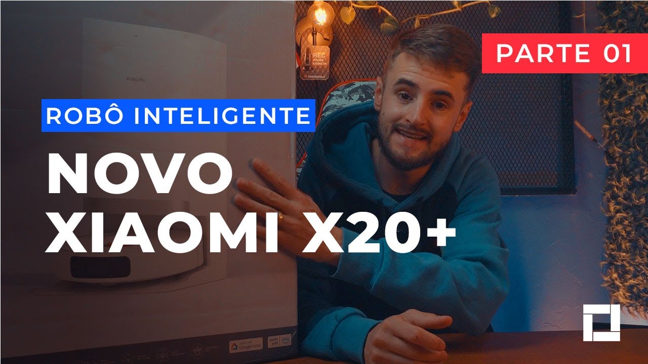 NOVO ROBÔ INTELIGENTE VACUUM X20 PLUS - REVIEW E UMBOXING - PARTE 1 ...