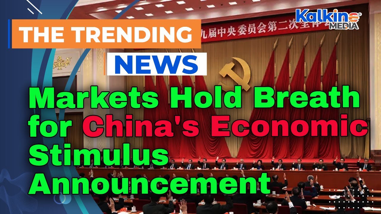 Markets Hold Breath for China's Economic Stimulus Announcement - YouTube