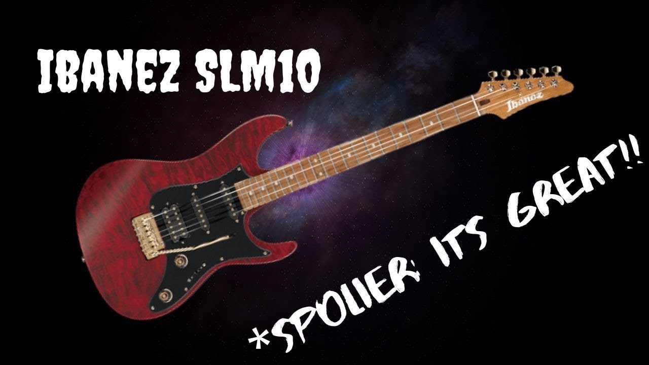 Playing the Ibanez SLM10 - YouTube