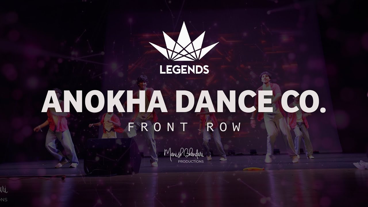 [EXHIB] Anokha Dance Company | 2025 Legends | Front Row | Manish ...