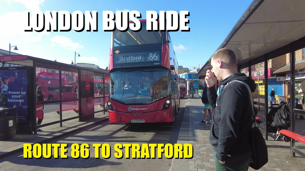 London Bus Route 86 Full Journey From Romford Station To Stratford Bus ...