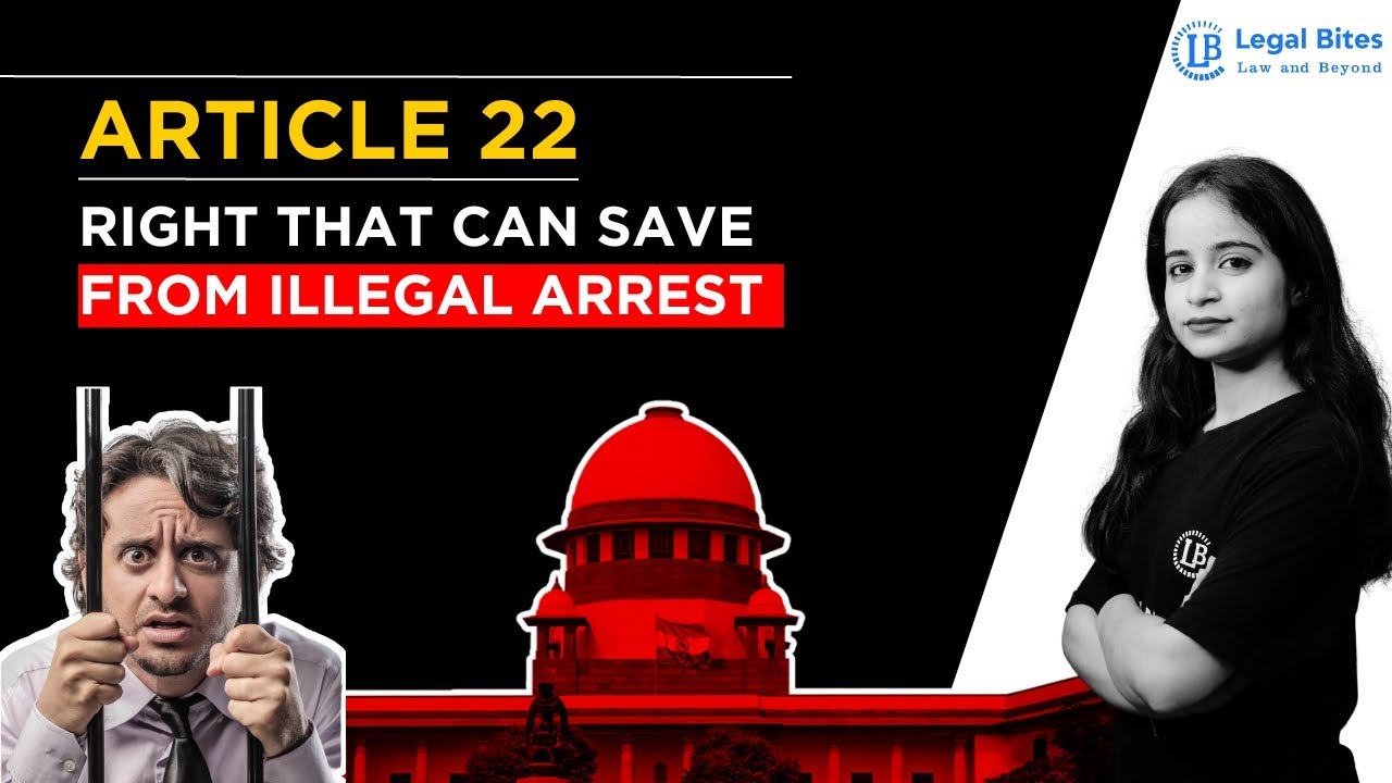 Article 22: Preventive Detention Decoded | Legal Bites Academy - YouTube