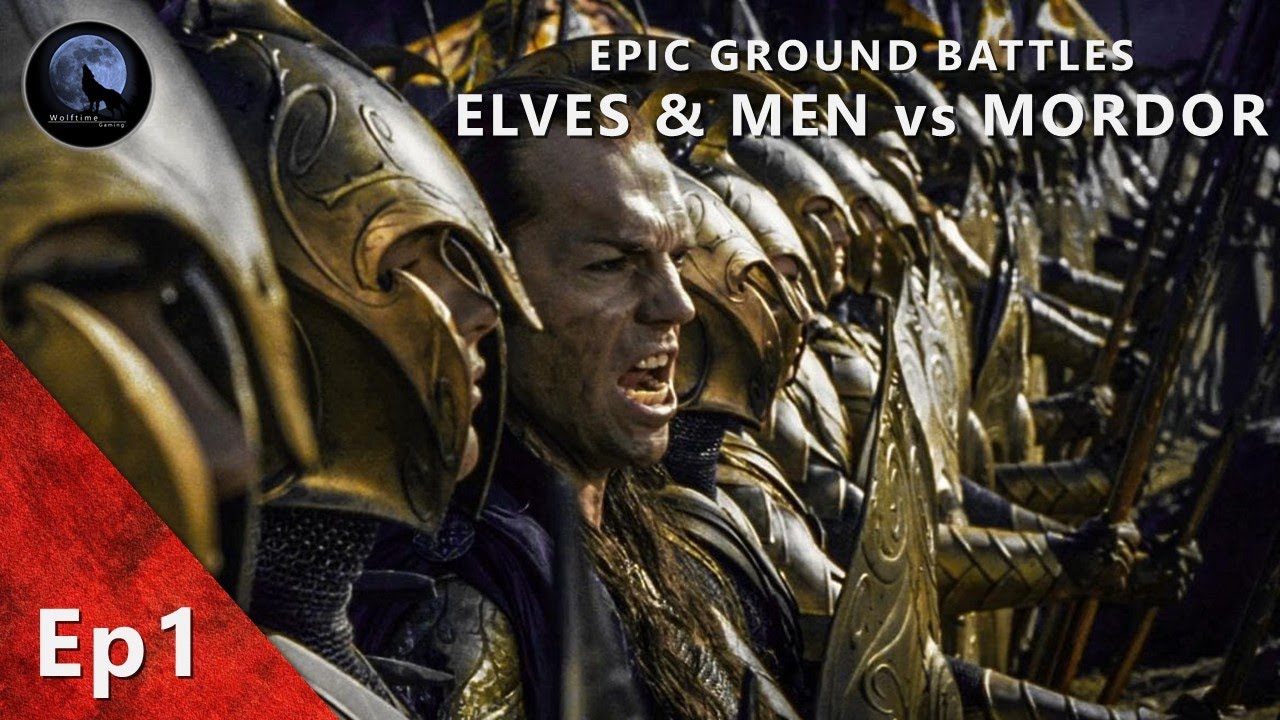 EPIC Ground Battles | Elves and Men vs Mordor | Lord of the Rings: The ...