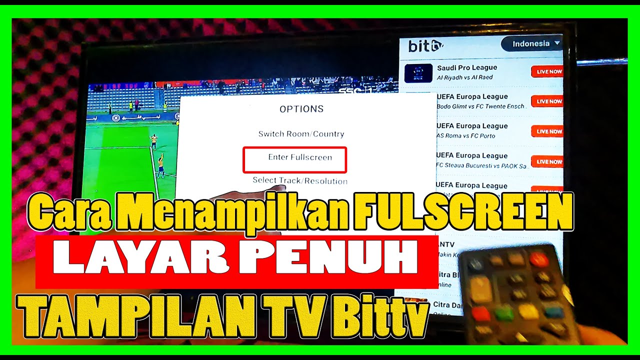 CARA MENAMPILKAN LAYAR PENUH FULLSCREEN TAMPILAN LAYAR TV DI BITTV ...