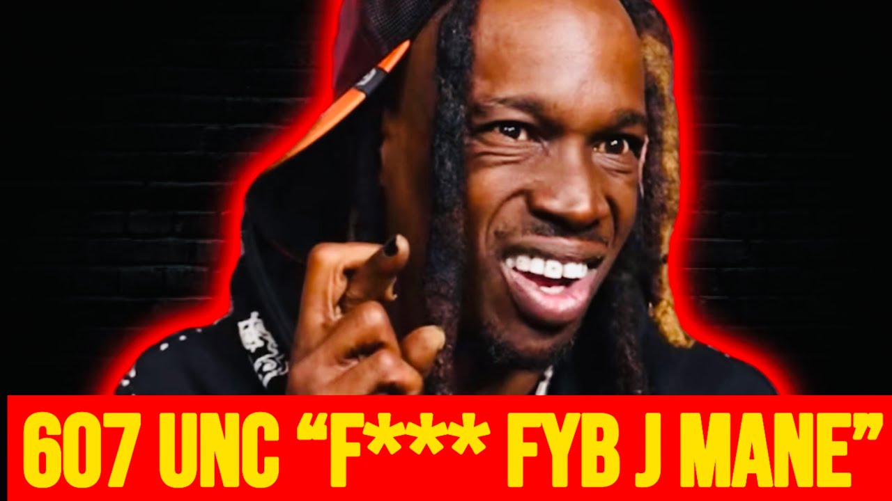 607 Unc GOES OFF on FYB J Mane: “F* J Mane!” | Speaks on Lil Durk ...