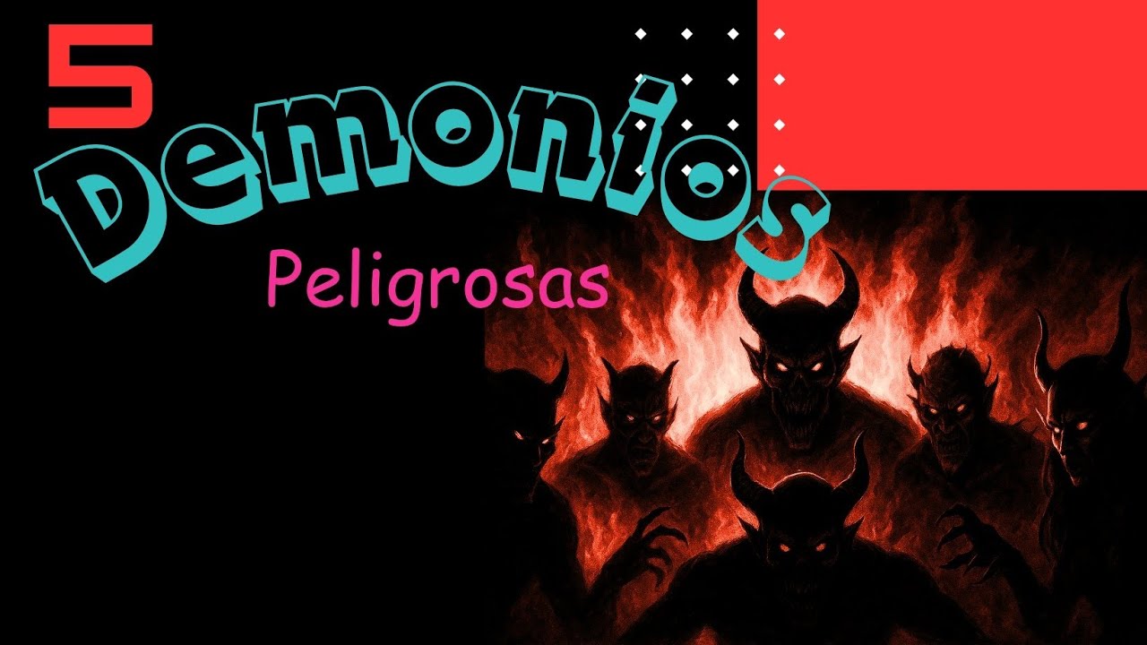 👉 "Estos 5 Demonios Están Atacando Tu Vida (y No Te Das Cuenta ...