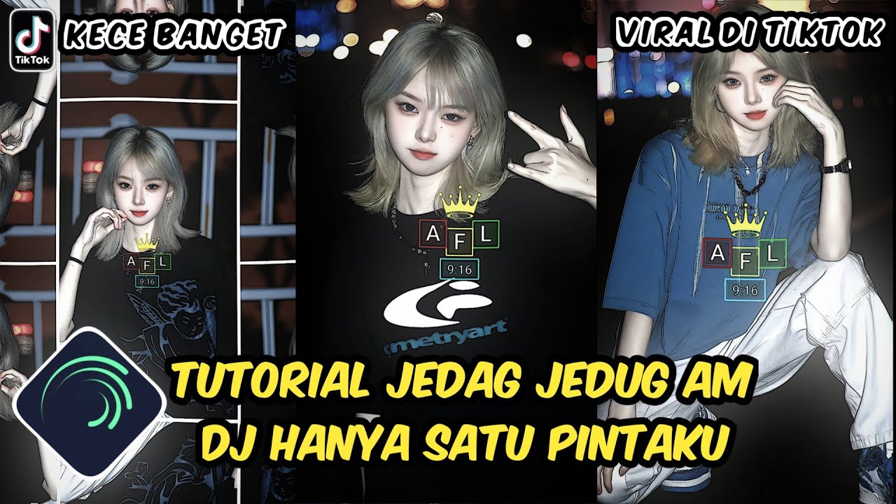 Tutorial Jedag Jedug Alight Motion DJ HANYA SATU PINTAKU - YouTube