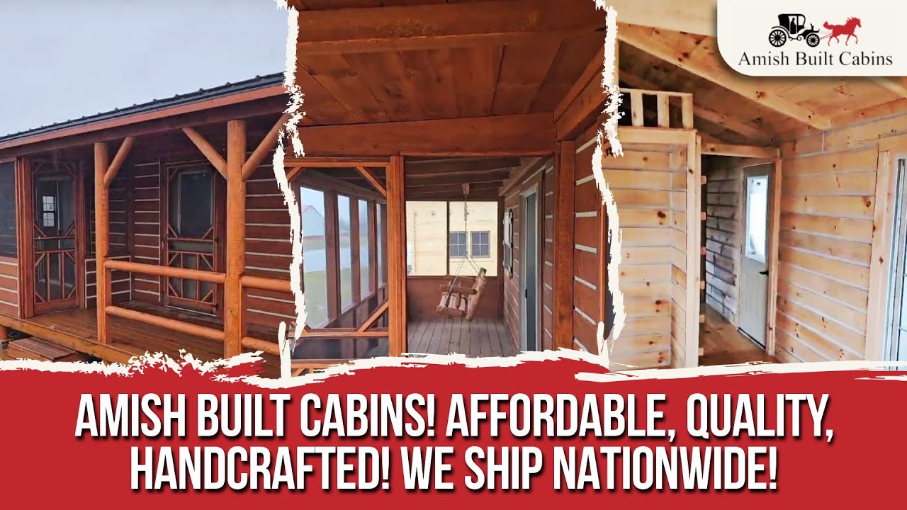 AMISH BUILT CABINS & AMISH MADE CABINS, AMISH MADE FURNITURE, AMISH ...