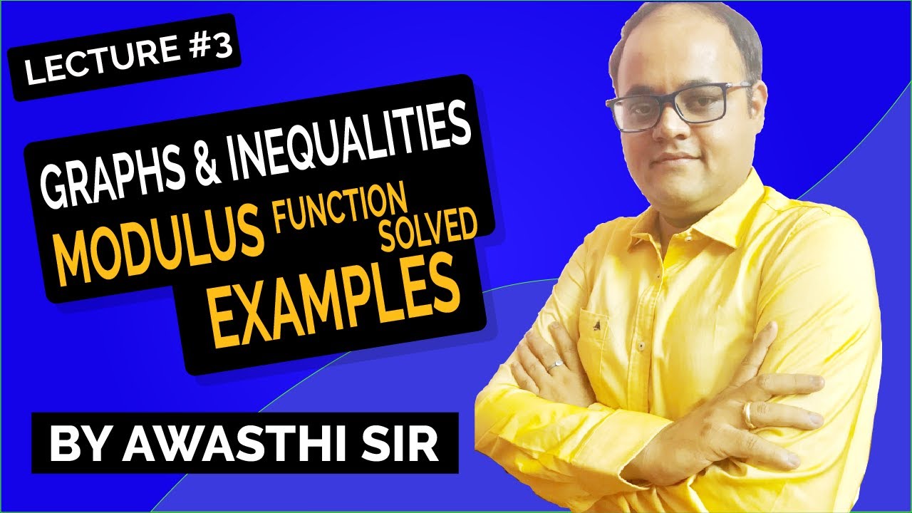Modulus Function Absolute Value Function Examples Through Easiest Method [class 11 And 12 Jee