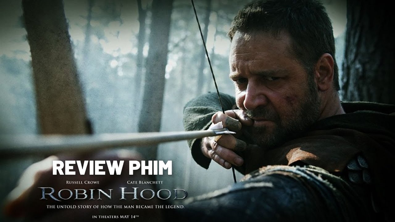 Tóm Tắt Phim Huyền Thoại Robin Hood | Review Phim Robin Hood - YouTube