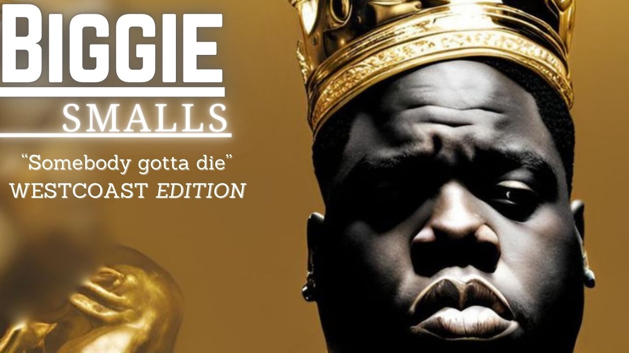 "Biggie Smalls - Somebody Gotta Die (V333 Remix) | Dipped in Gold: The ...