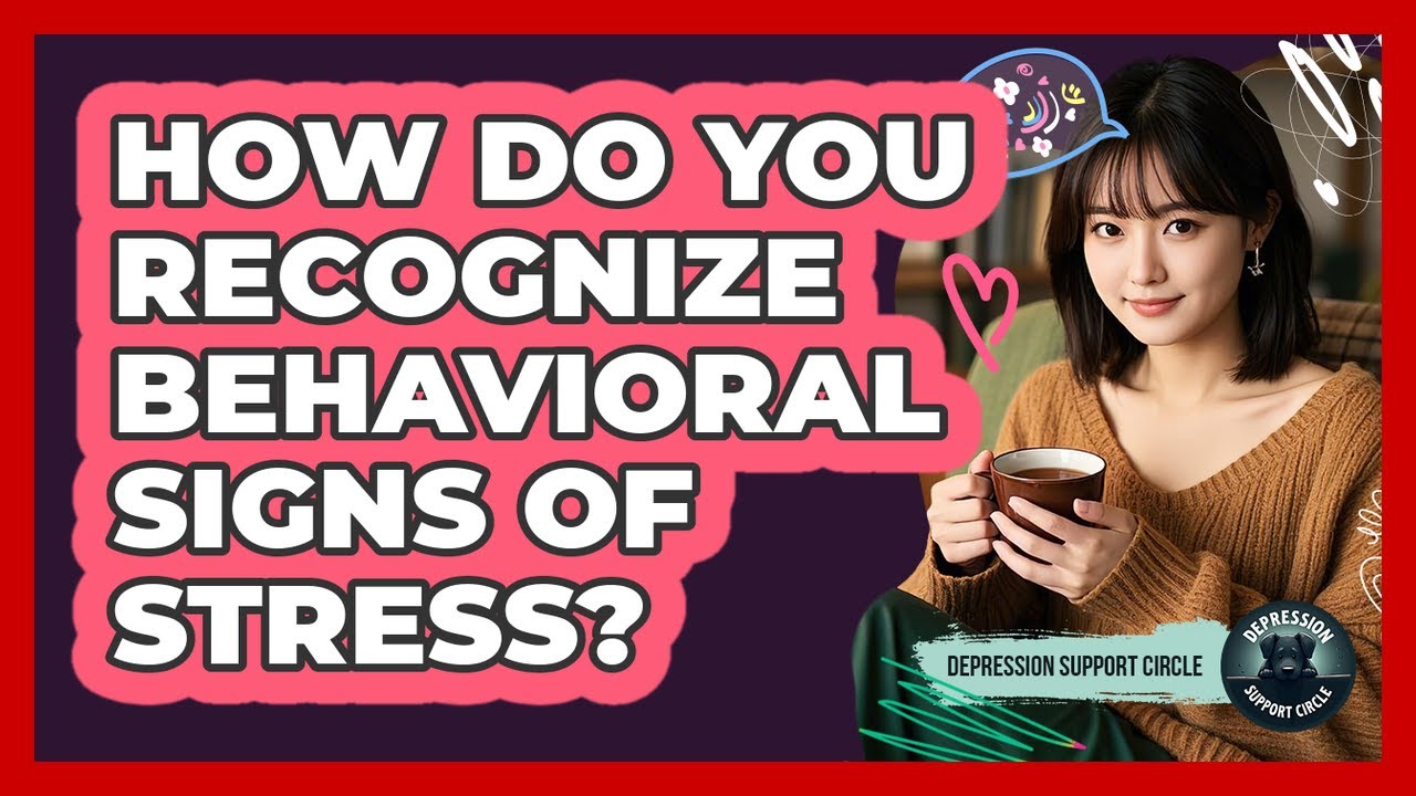 How Do You Recognize Behavioral Signs of Stress? - YouTube