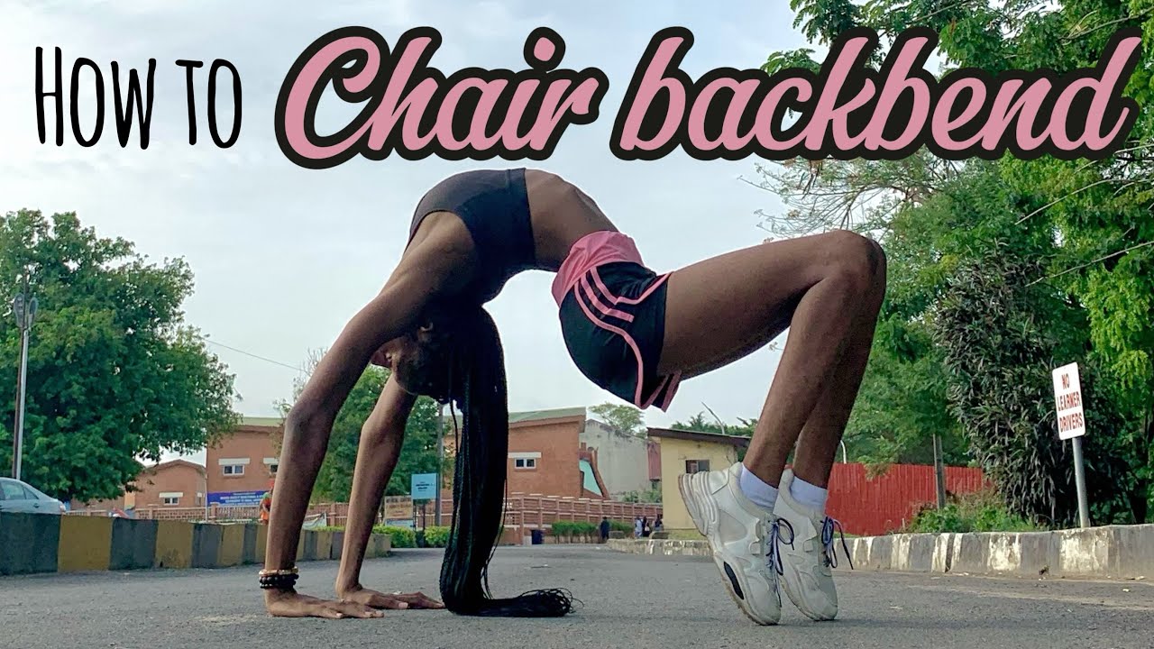 HOW TO DO A CHAIR BACKBEND FAST - YouTube