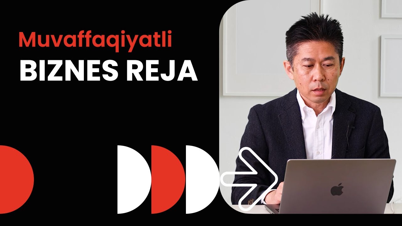 1-dars: Muvaffaqiyatli biznes reja qanday yaratiladi? - YouTube