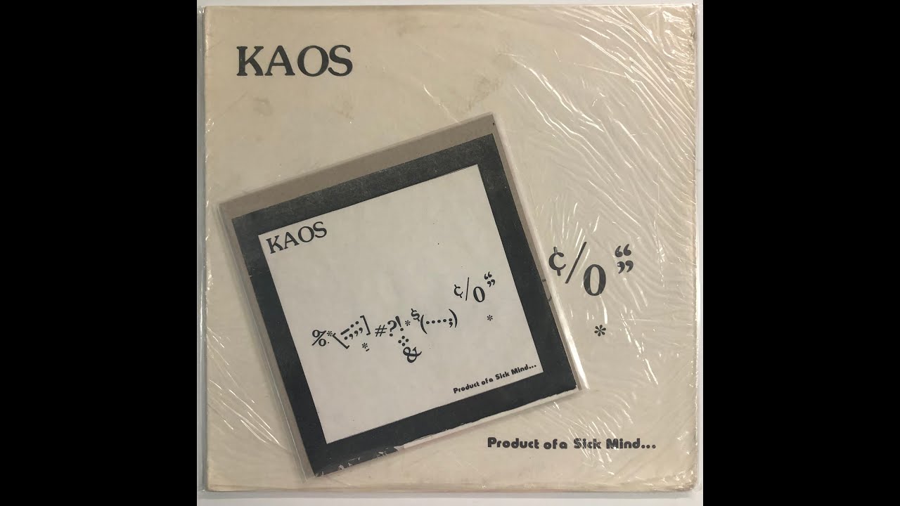 KAOS - "Product Of A Sick Mind" [full album] - YouTube