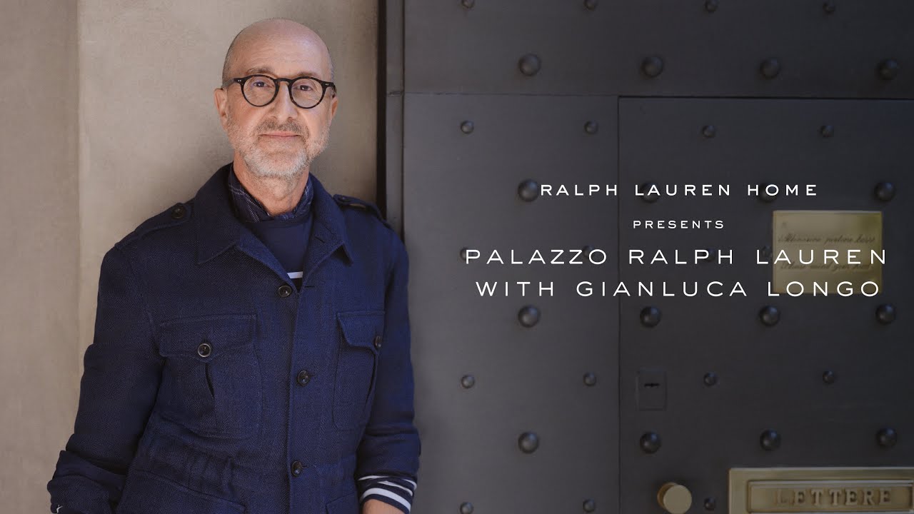 RALPH LAUREN | Ralph Lauren Home | Palazzo Ralph Lauren - YouTube