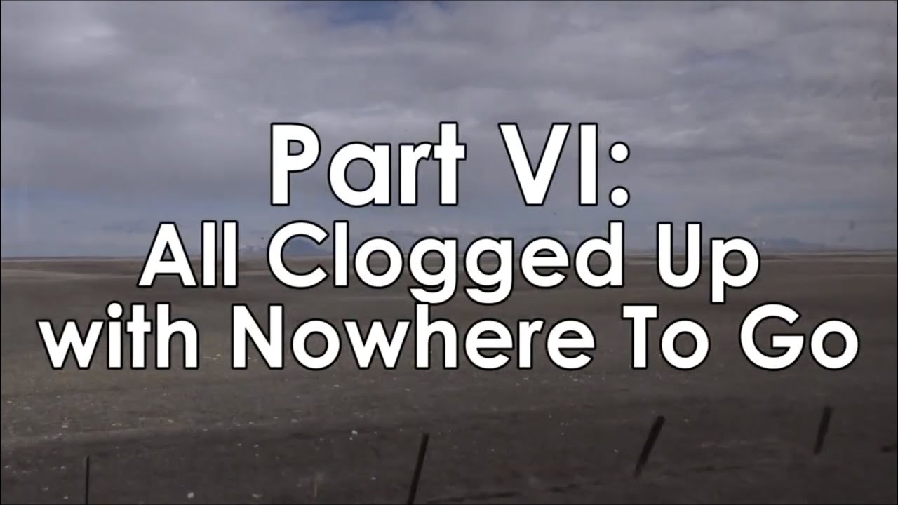 All Clogged Up With Nowhere To Go - 2023 Train Vacation, Part 6 - YouTube