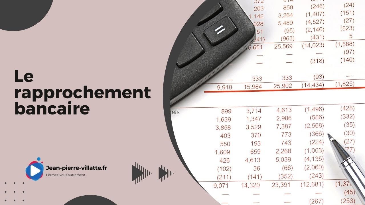 Formation vidéo : Le rapprochement bancaire en comptabilité - YouTube