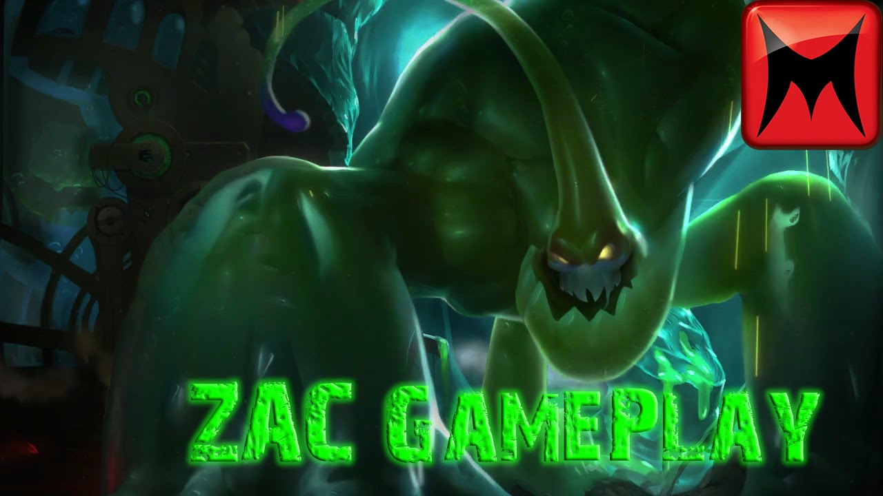 League of Legends | Zac Gameplay - I LOVE THIS CHAPION!!! (60 FPS ...