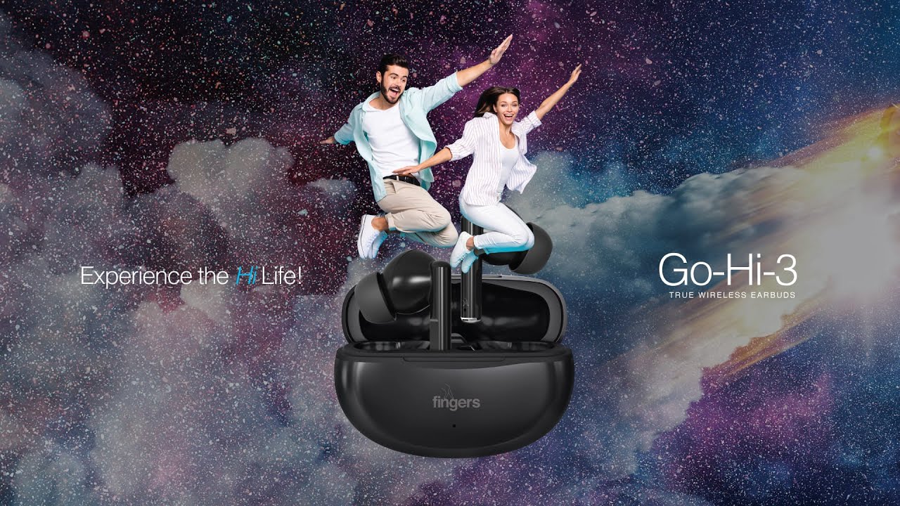 Experience the Hi Life with FINGERS Go-Hi-3 True Wireless Earbuds - YouTube