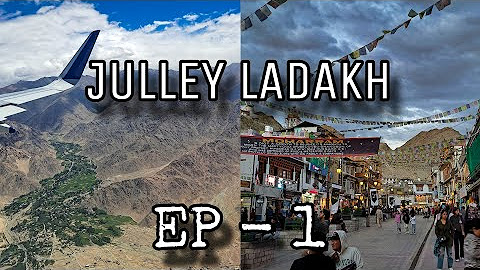 Julley Ladakh! - YouTube