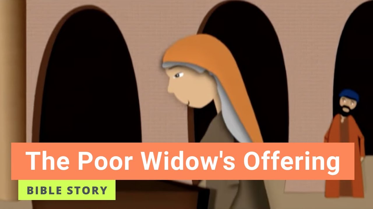 🔶 BIBLE stories for kids - The Poor Widow's Offering (Kindergarten Y.A ...