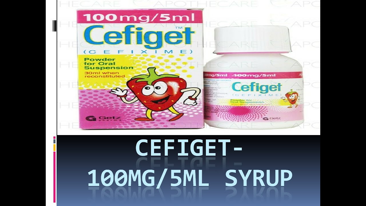 Cefiget 100mg/5ml Syrup Uses, Side effects and warnings - YouTube