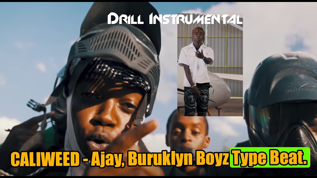 CALIWEED_ Ajay_ Buruklyn Boyz Type Beat/Drill Instrumental/2023. - YouTube
