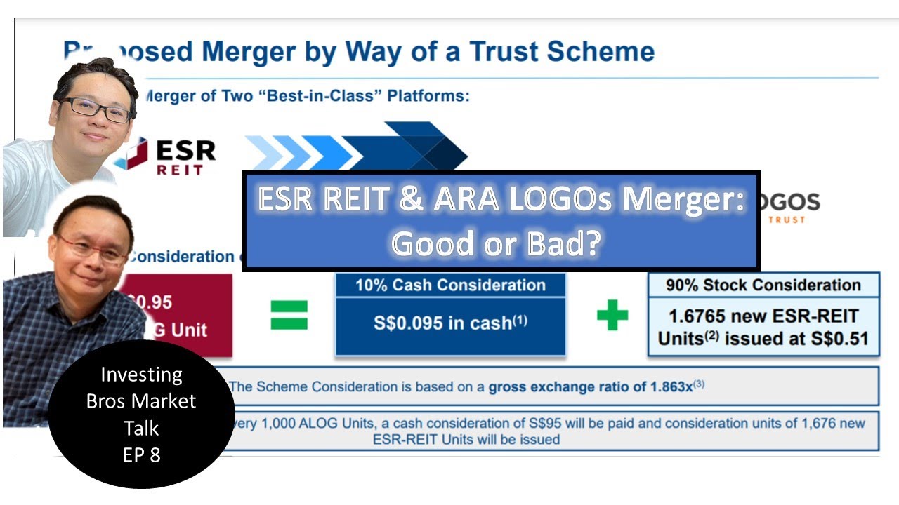 ESR REIT merger with ARA LOGOS: Investing Bros Market Talk Ep 8 - YouTube