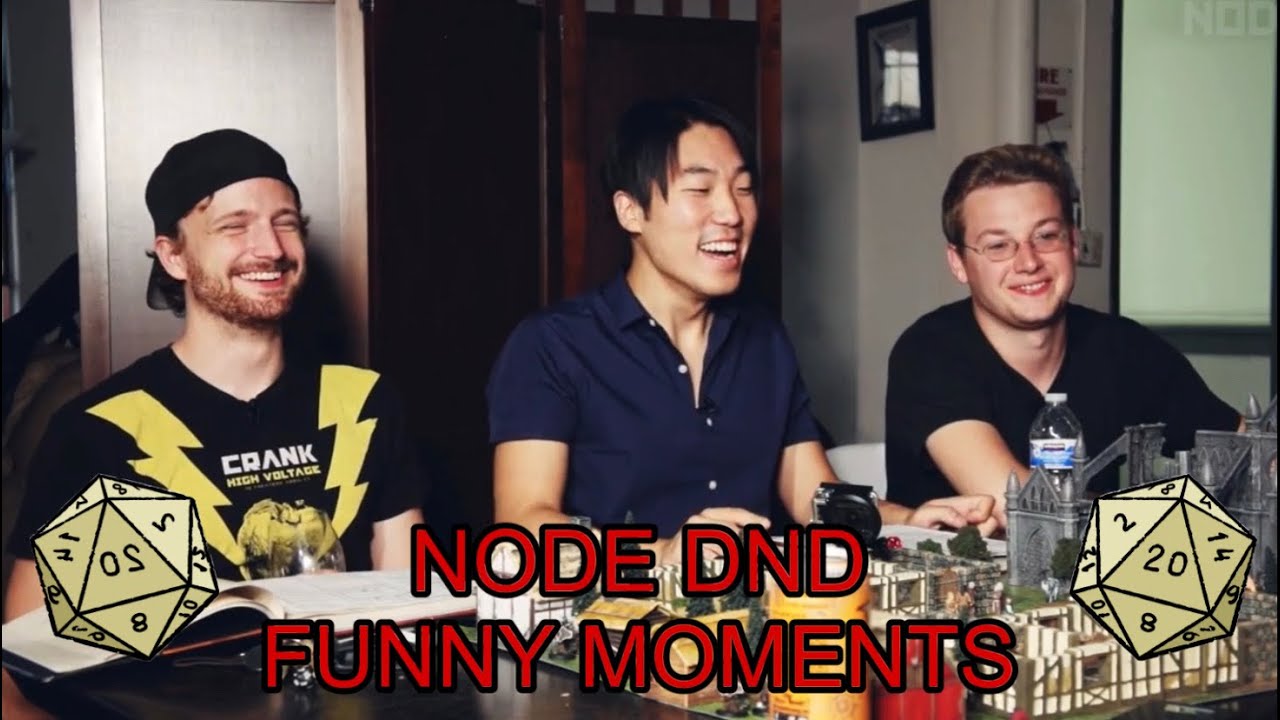 NODE DND FUNNY MOMENTS (Part 2) - [Precursor_Vids] - YouTube