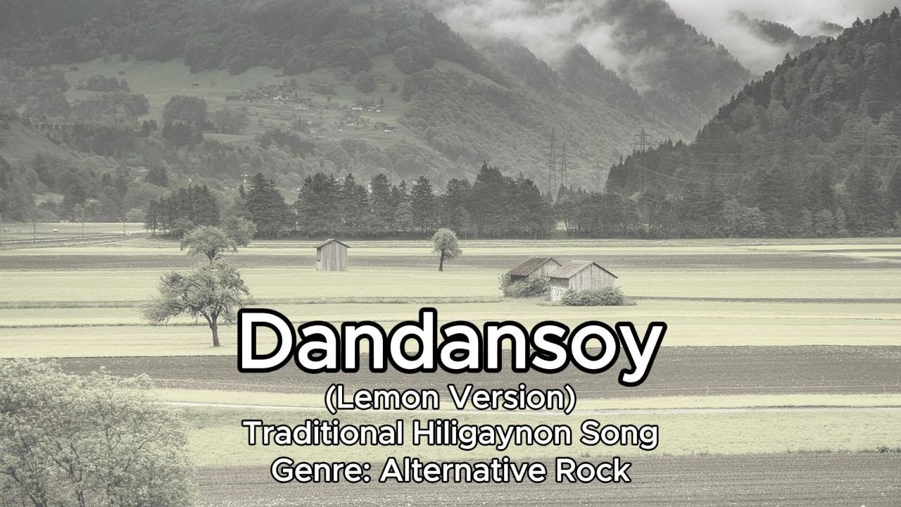 Lemon - Dandansoy [Lyric Video] - YouTube