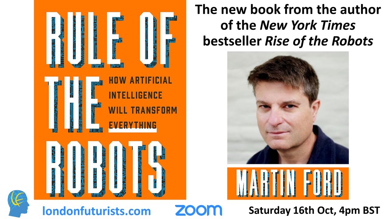 Rule of the Robots: How AI Will Transform Everything - YouTube