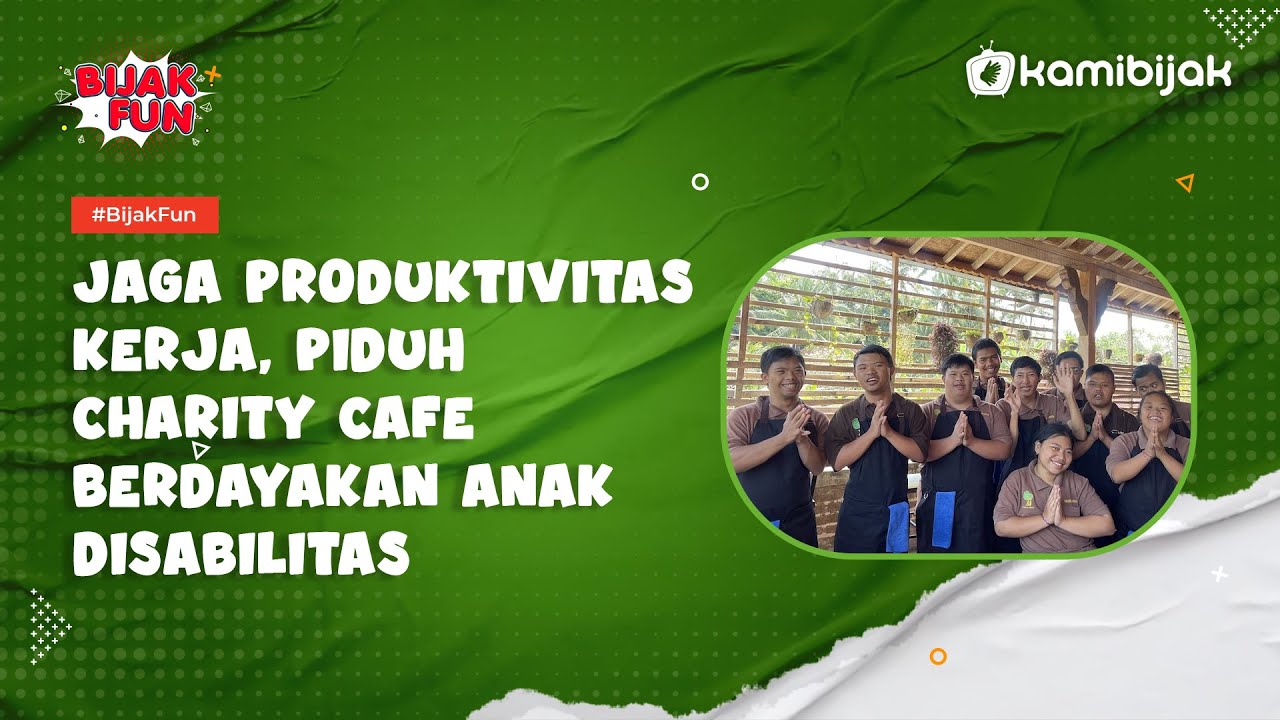 Jaga Produktivitas Kerja, Piduh Charity Cafe Berdayakan Anak ...